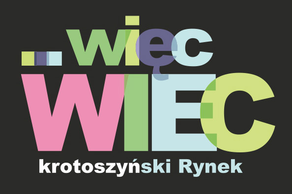 WIĘC WIEC! w Krotoszynie | Narodowe Centrum Kultury