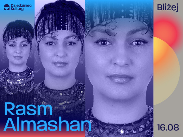 Rasm Almashan na Dziedzińcu Kultury 16.08 | Narodowe Centrum Kultury